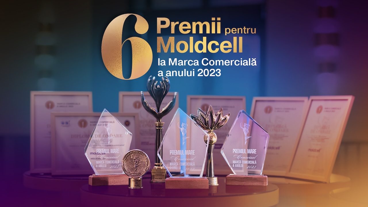 6 distincții pentru compania Moldcell la Marca Comercială a Anului 2023 – Ziarul de Gardă